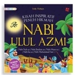 NABI Inspirational Story Full Of Wisdom Prophet Ulul Azmi/Lisdy Rahayu ...
