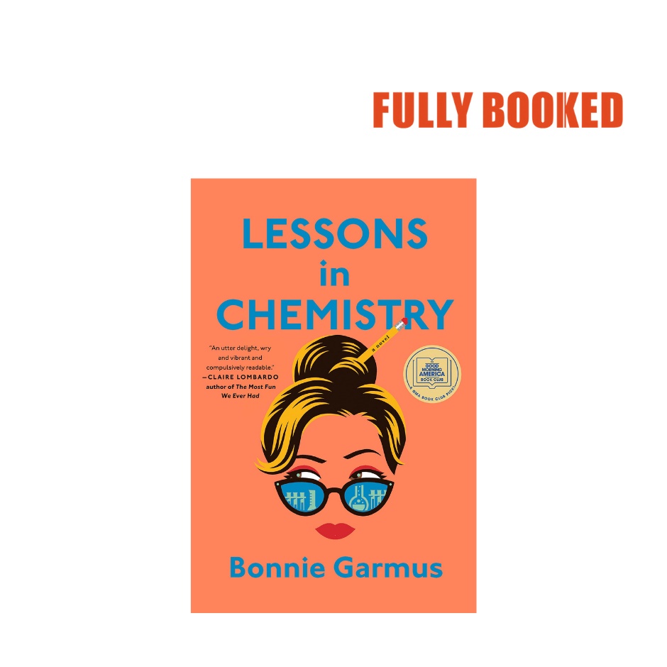 Lessons in Chemistry: A Novel (Hardcover) by Bonnie Garmus | Shopee ...