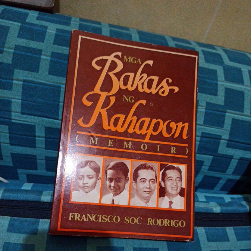 Francisco Soc Rodrigo mga tula at tilamsik ng diwa bakas ng kahapon ...
