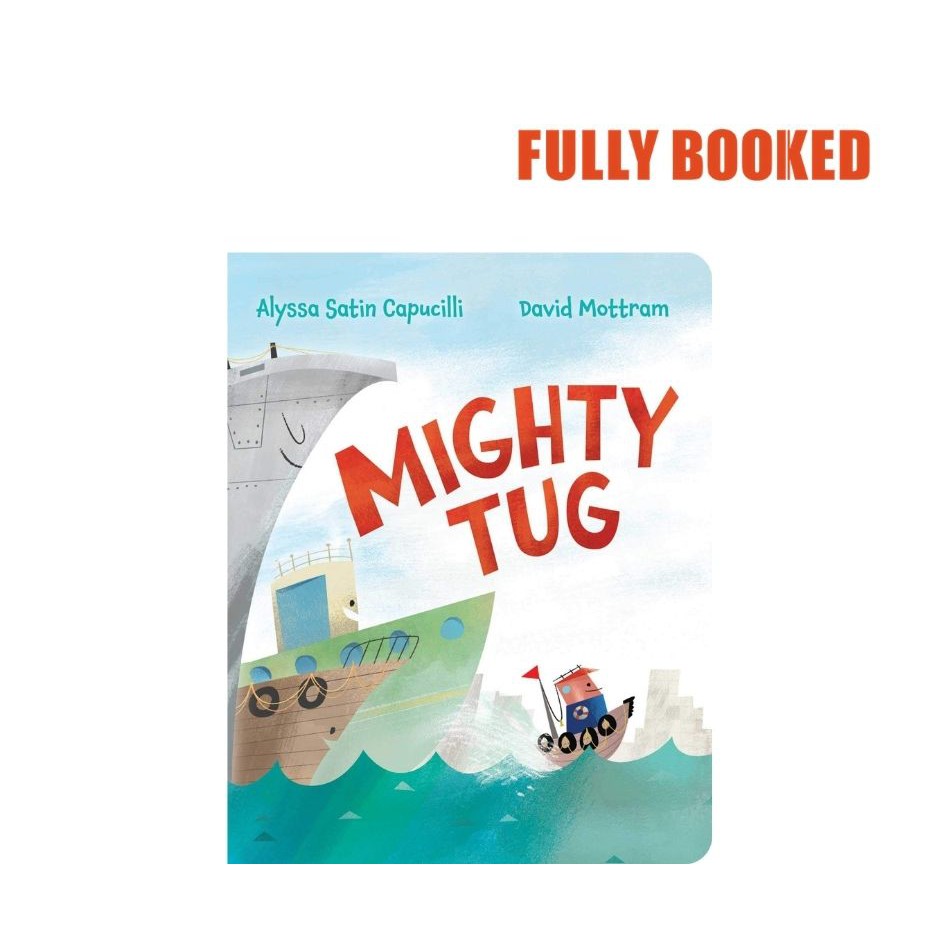 Mighty Tug (Board Book) by Alyssa Satin Capucilli | Shopee Philippines