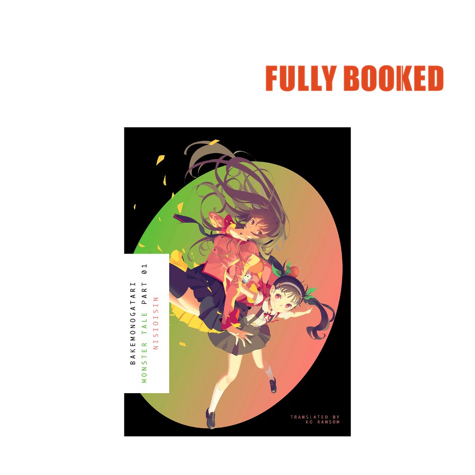 BAKEMONOGATARI, Part 1: Monster Tale – Light Novel (Paperback) by ...
