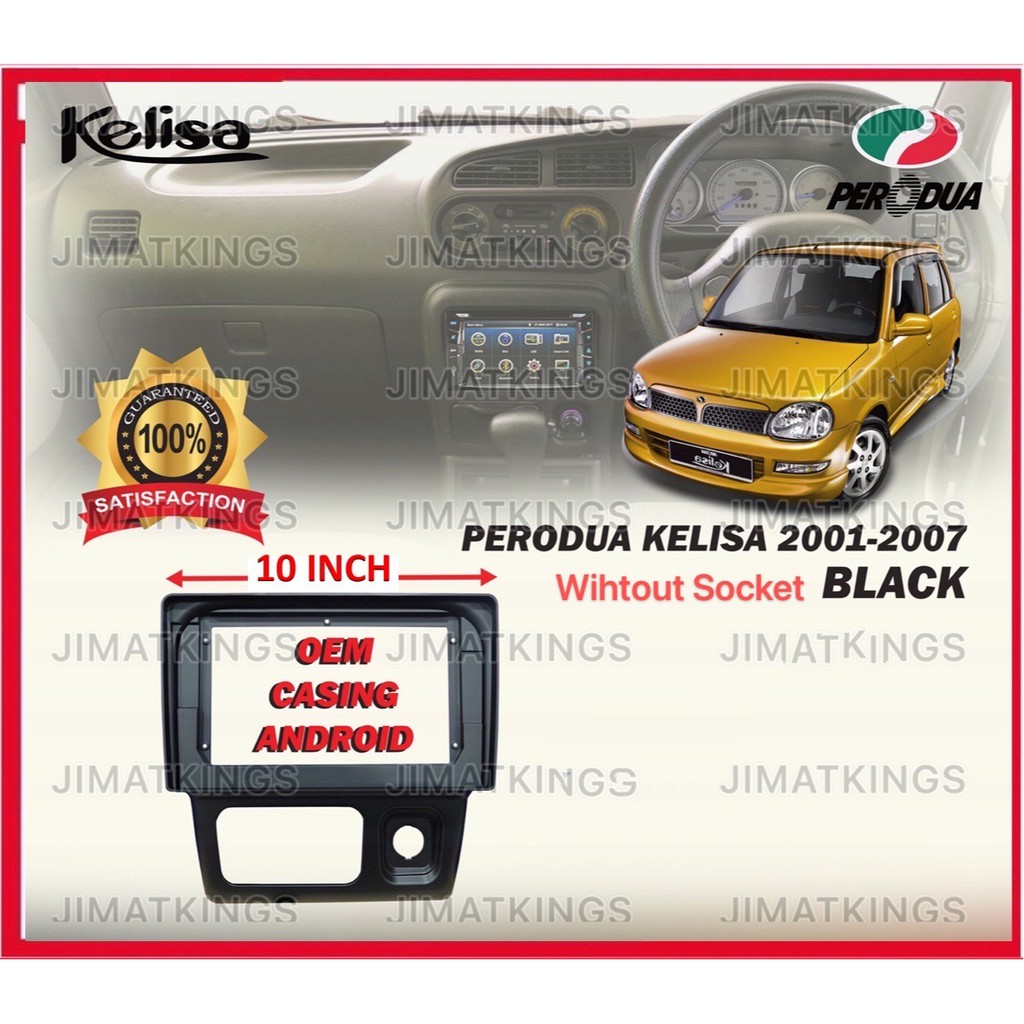 Android Player Casing 10" Perodua Kelisa 2001-2007 (without Socket ...