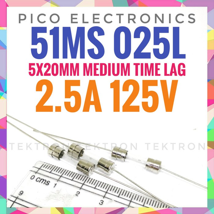 Pico Elec. 51ms 025L Fuse 2.5A 125V 5x20mm Medium Time Lag glass screen ...