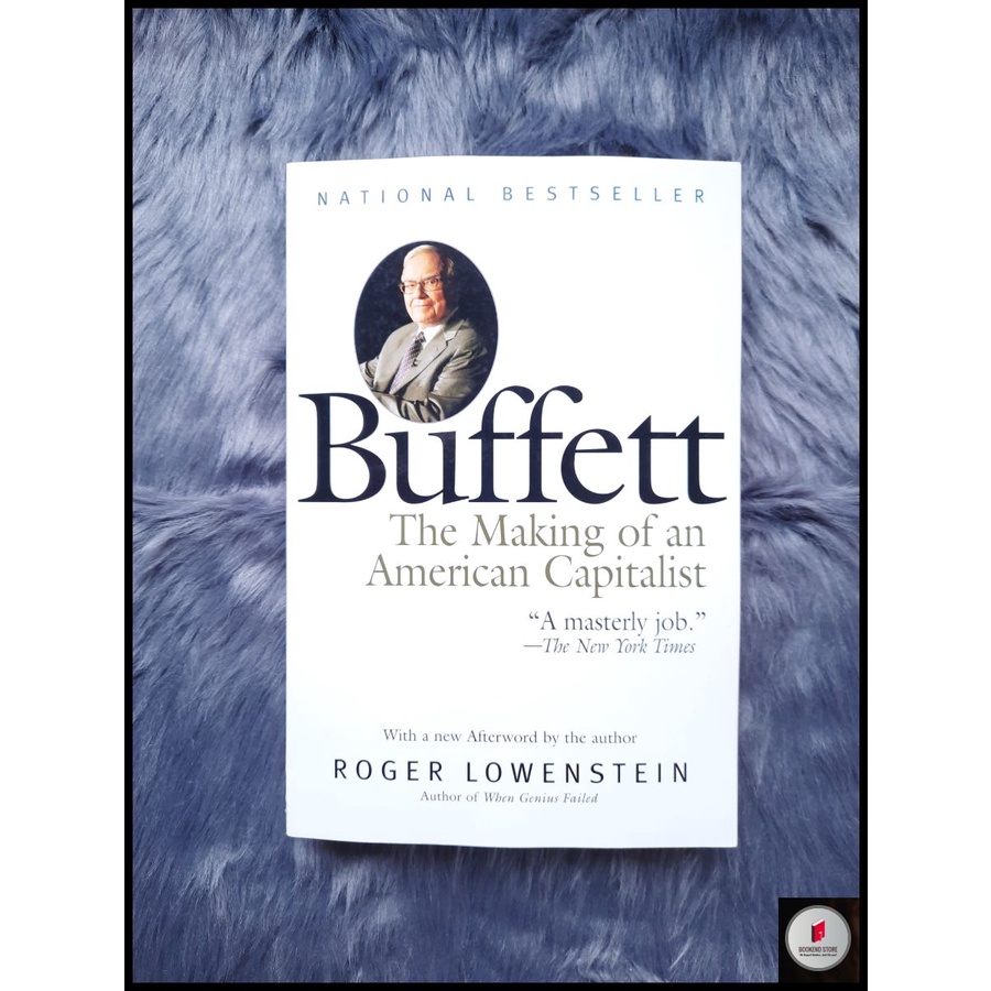 Buffett: The Making of an American Capitalist by Roger Lowenstein ...