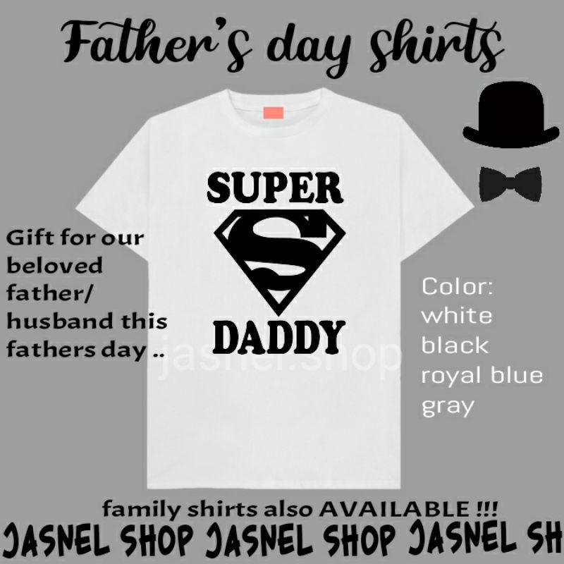 Super Daddy Mommy Baby kuya Ate solo/adukt shirt SOLD PER PIECE ...