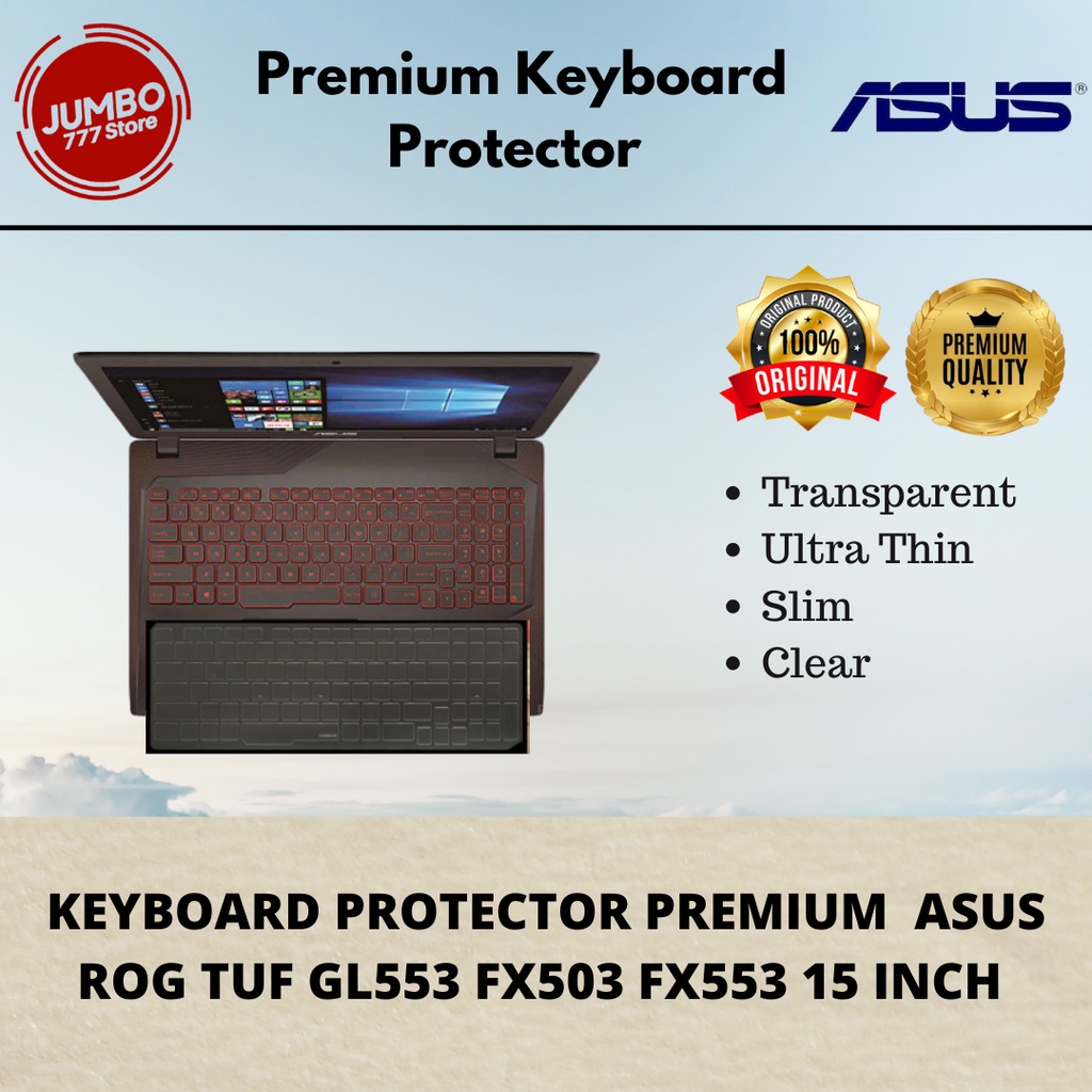 Asus ROG TUF GL553 FX503 FX553 PREMIUM KEYBOARD PROTECTORS553 | Shopee ...