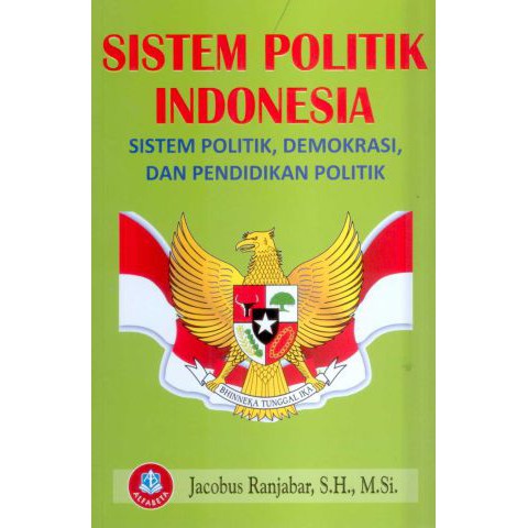 Indonesian Political System, Political System, Democracy, And Political ...
