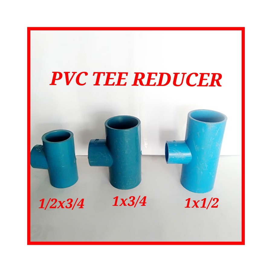 PVC Blue Fittings Bell reducer, Tee reducer, Elbow reducer (Size; 1/2x3 ...