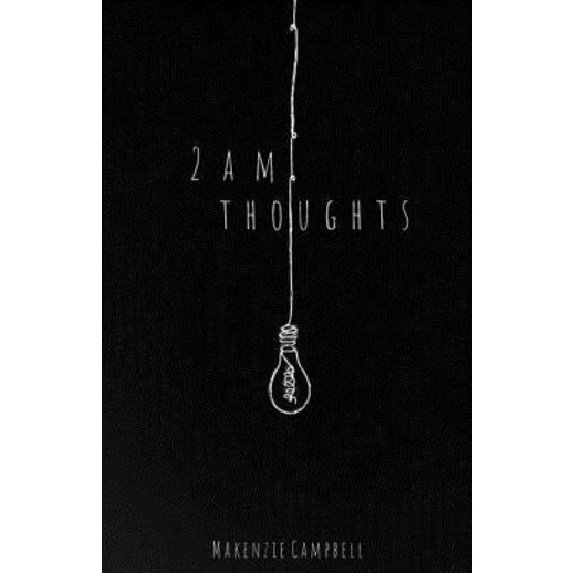 2am Thoughts by Makenzie Campbell | Shopee Philippines