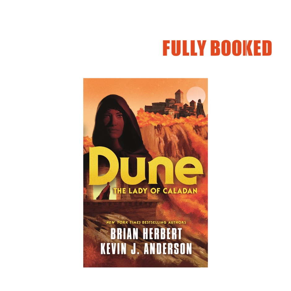 The Lady of Caladan: Dune - The Caladan Trilogy, Book 2 (Hardcover) by ...