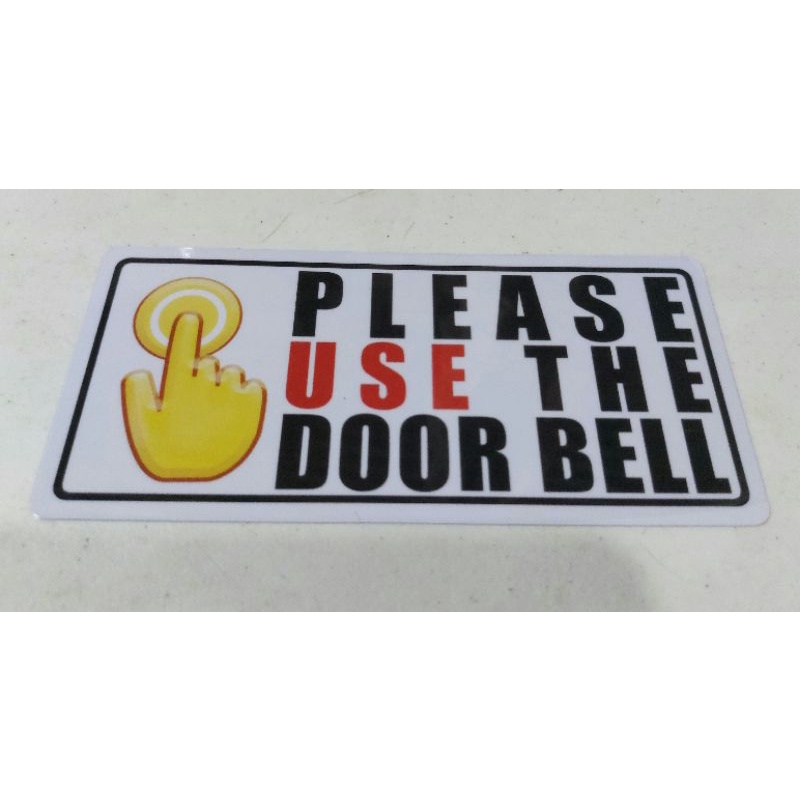 PLEASE USE THE DOORBELL PVC SIGNBOARD | Shopee Philippines