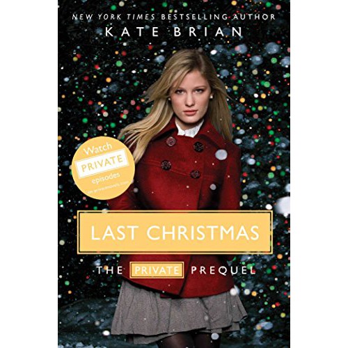 Last Christmas prequel to the Private series by Kate Brian | Shopee ...