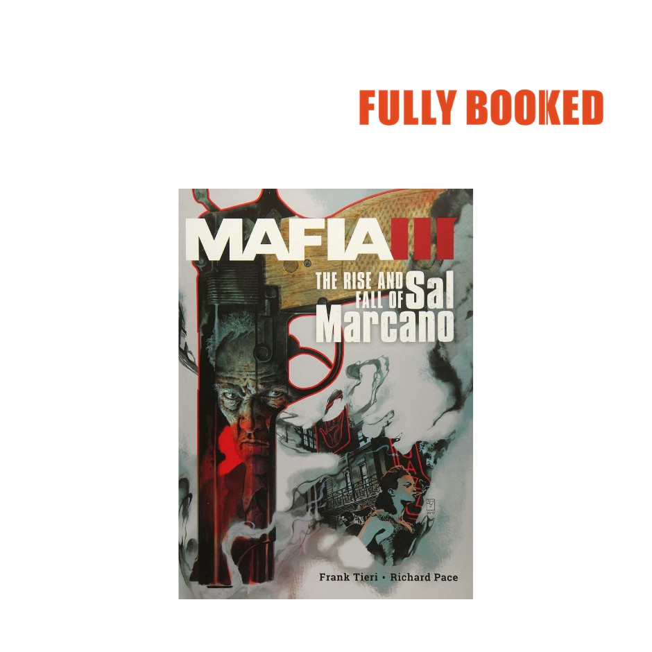 Mafia III: The Rise And Fall of Sal Marcano (Hardcover) by Frank Tieri ...