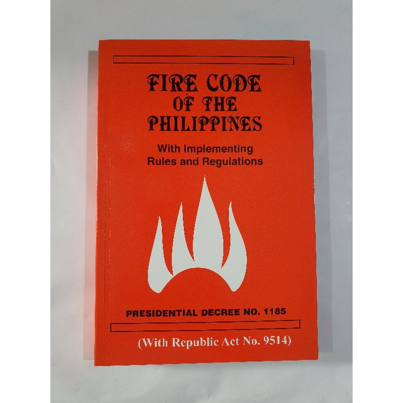 Fire Code of the Philippines with Implementing Rules and Regulations ...
