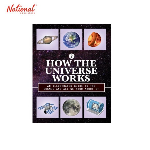 How The Universe Works: An Illustrated Guide Hardcover | Shopee Philippines
