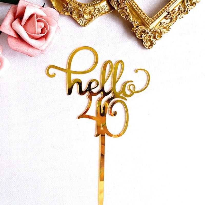 Hello 40 Acrylic Cake Topper | Shopee Philippines