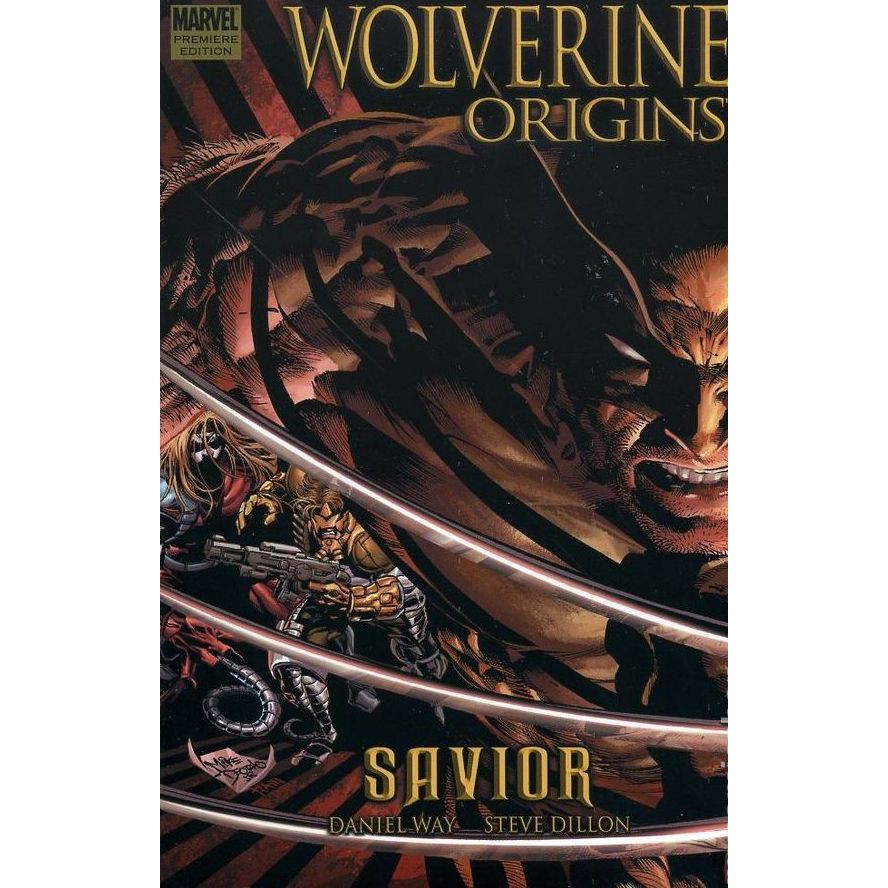 Marvel Comics: 2007 - Wolverine Origins: Savior Hardcover - X-Men ...