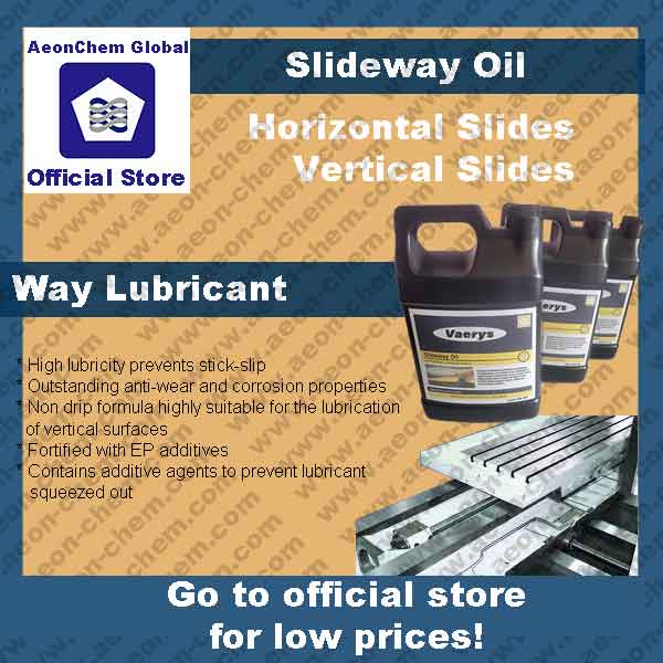Slideway Oil | Way Lubricant (Horizontal / Vertical Slides) - VAERYS ...