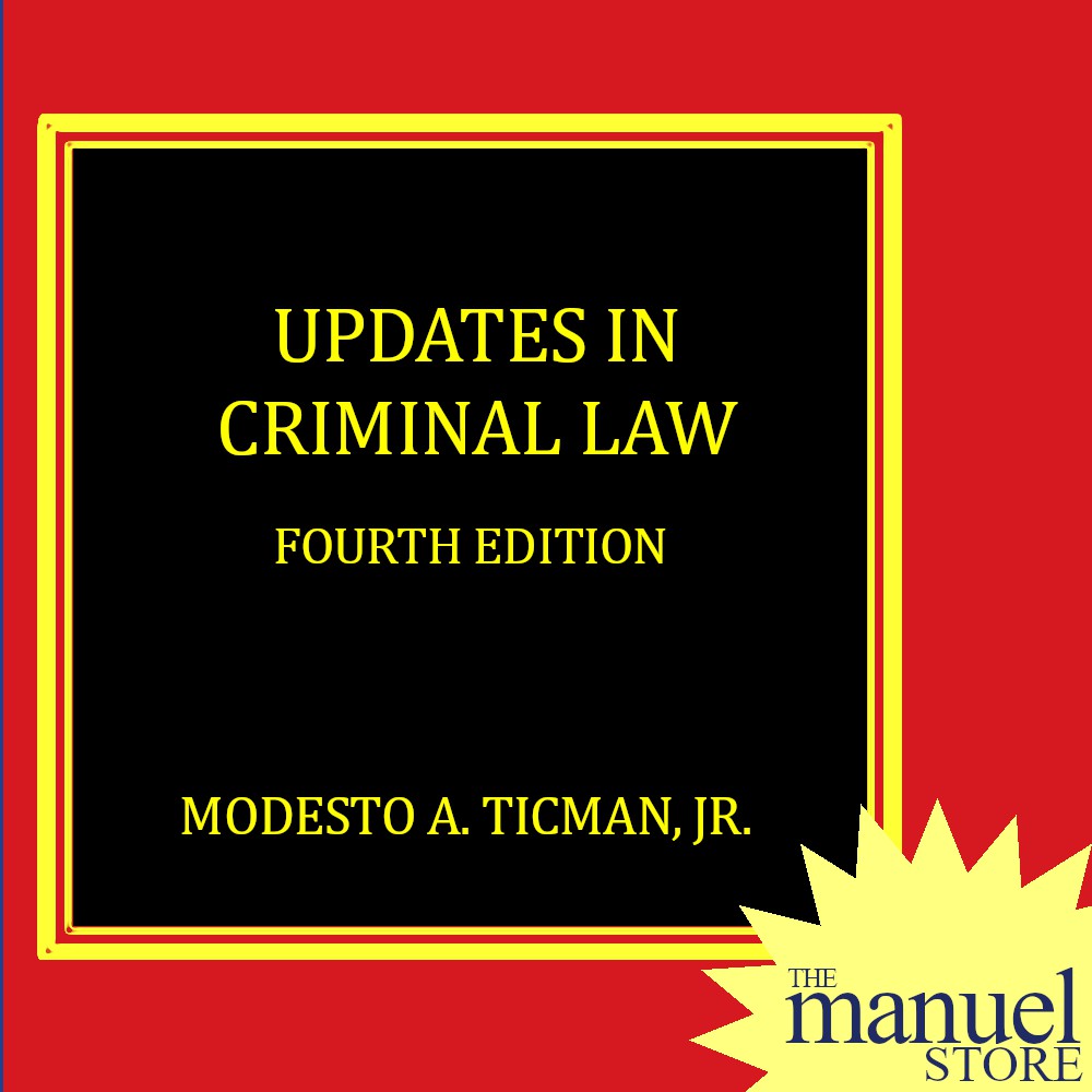 Ticman (2023) - Updates in Criminal Law - by Modesto Jr. - Bar Reviewer ...