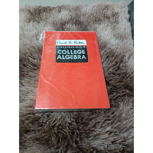 COLLEGE ALGEBRA BY PAUL RIDER | Shopee Philippines