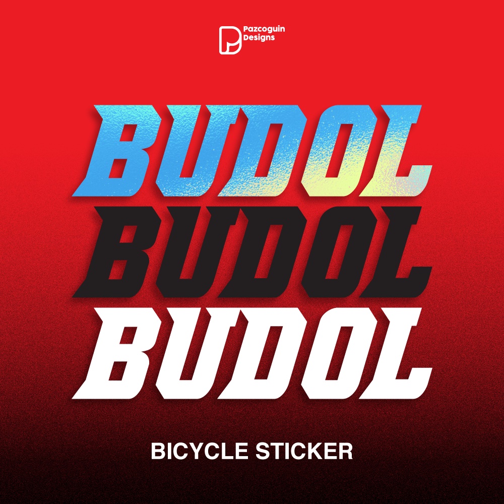 "BUDOL" Vinyl Bicycle Frame Sticker Decal | Shopee Philippines