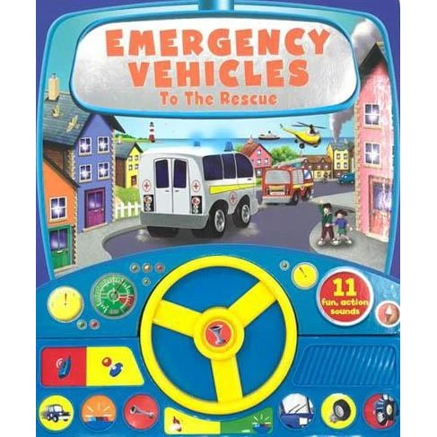 Emergency Vehicles to The Rescue Steering Wheel Sound Board Book ...