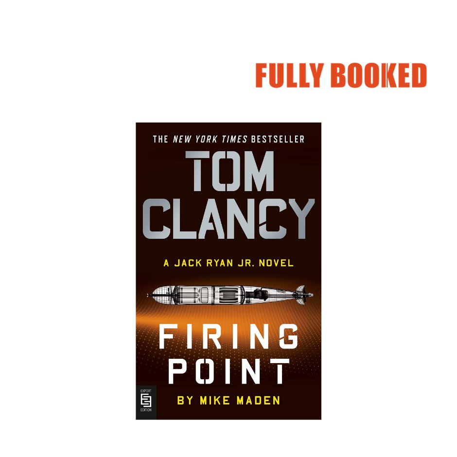 Tom Clancy Firing Point: A Jack Ryan Jr. Novel, Export Edition (Mass Market) by Mike Maden ...