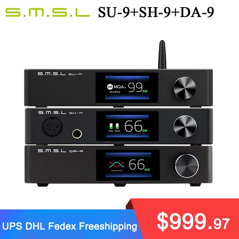 SMSL SU-9 Decoder + SMSL SH-9 Headphone Amplifier+ SMSL DA-9 Power ...