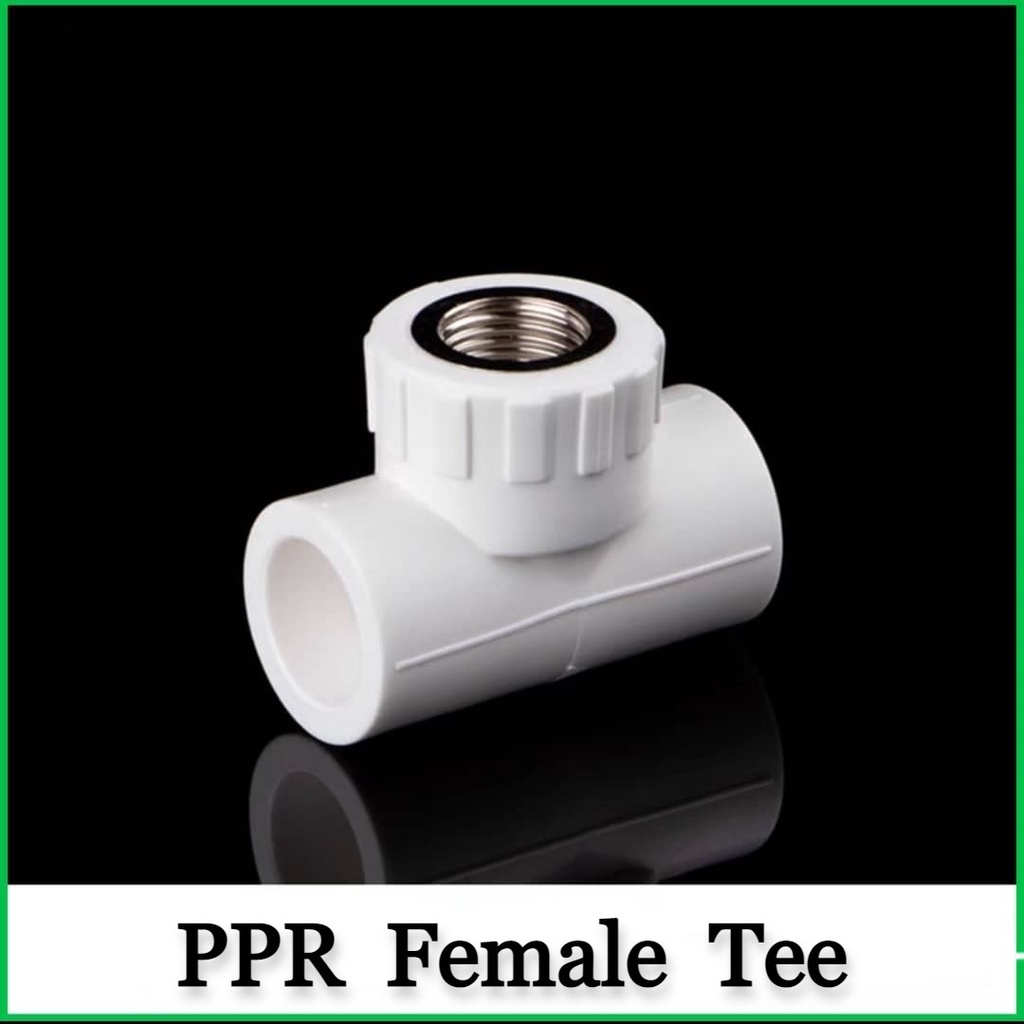 PPR Pipe Fittings Female Adaptor ,Female Tee ,Female EIbow 1/2 , 3/4 , 1 | Shopee Philippines