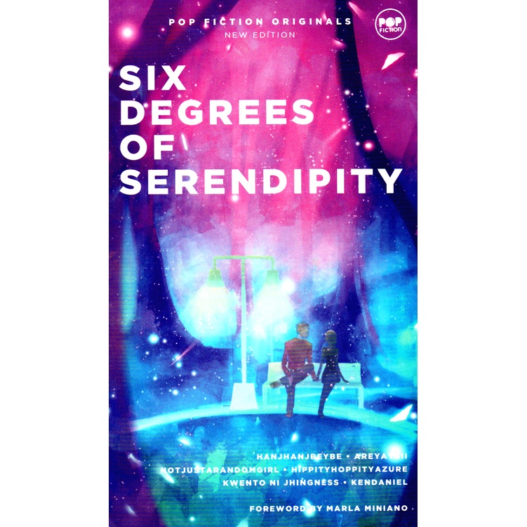 Six Degrees of Serendipity ni Hanjhanjbeybe at iba pa (Paunang Salita ...