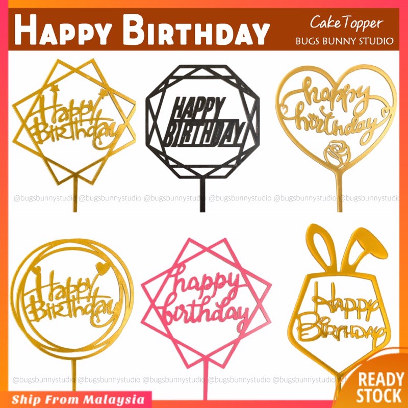 Acrylic Cake Topper Birthday Kek Topper Happy Birthday Hiasan Kek ...