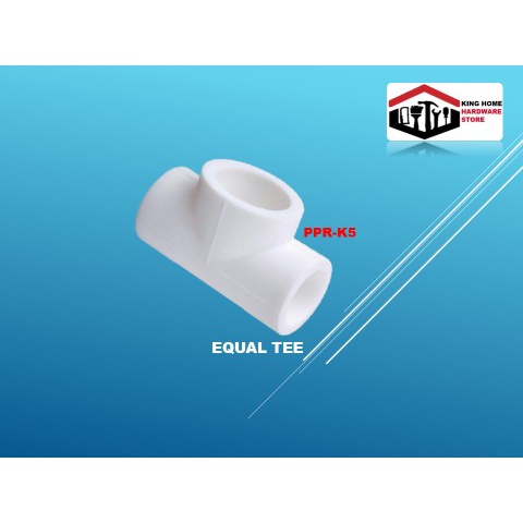 PPR FITTINGS (COUPLING/EQUAL TEE/ELBOW 45°/ELBOW 90°/CROSS TEE/END CAP/UNION/BALL VALVE/PIPE ...