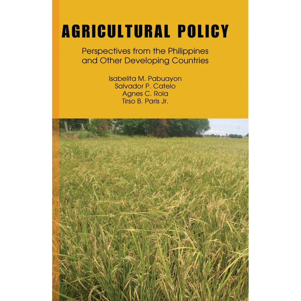 Agricultural Policy Perspectives from the Philippines and Other ...
