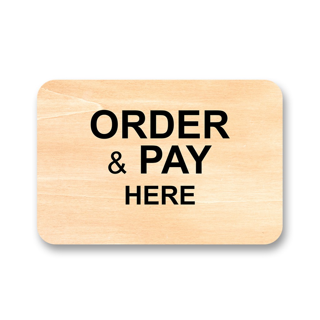 Sign pay here - wall sign order and pay here - signage pay and order ...