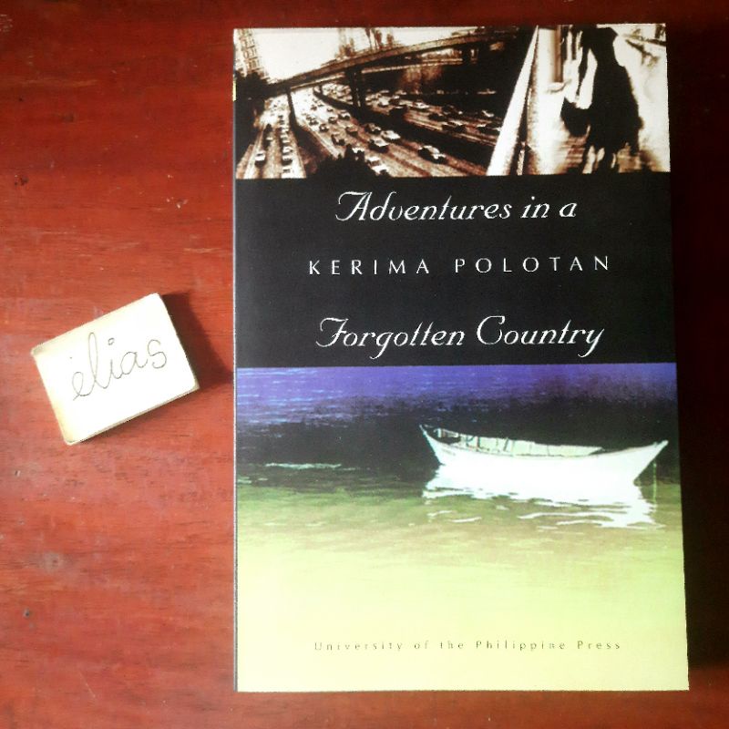 Adventures in a Forgotten Country - Kerima Polotan (intr. by Cristina ...