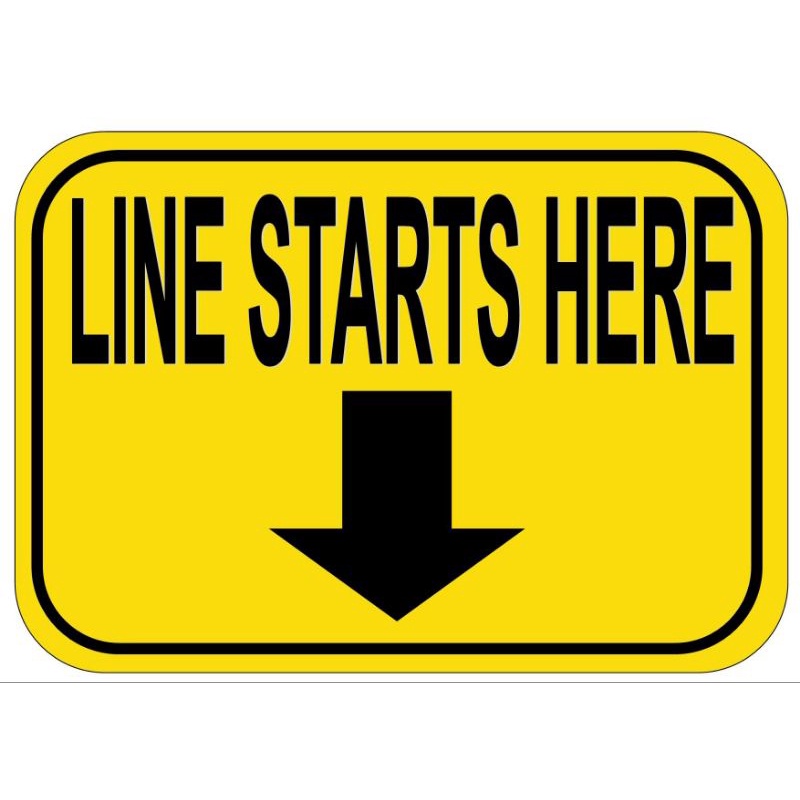 Line starts here signage laminated | Shopee Philippines