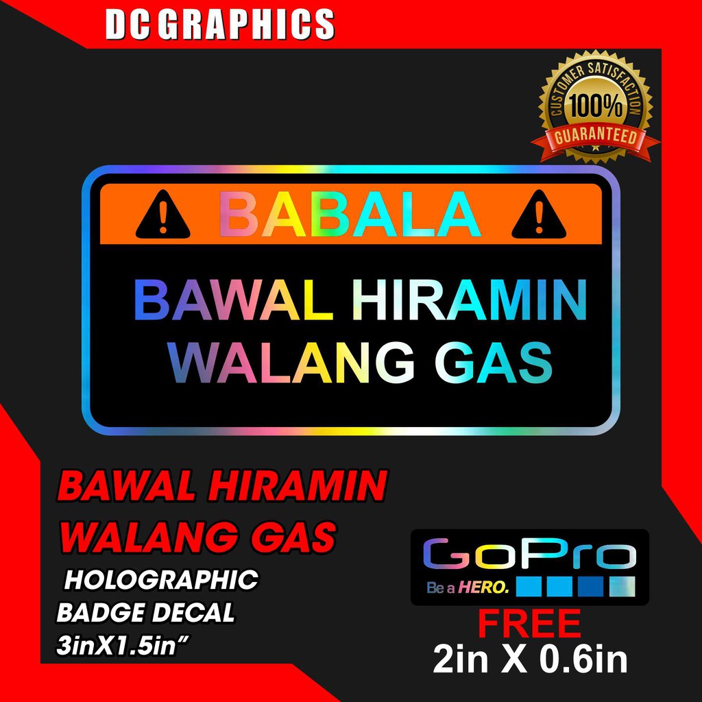BAWAL HIRAMIN, WALANG GAS HOLOGRAPHIC STICKER | Shopee Philippines