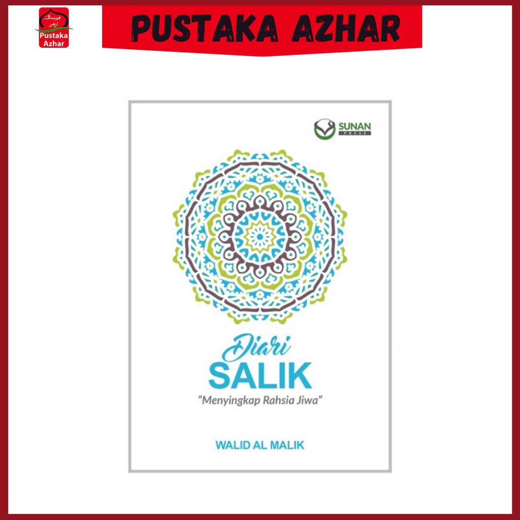 Salik's Diary - Revealing the Secrets of the Soul - Walid Al Malik - Sunan Press PLT | Shopee ...