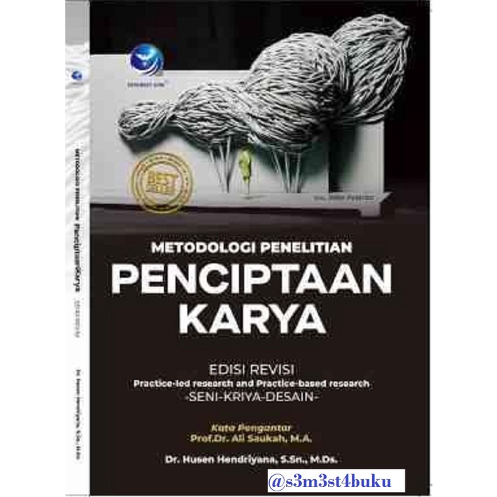 Methodology Of Research Of Work Creation; Practice-led Research and ...