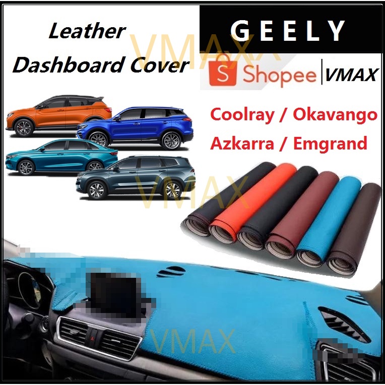 Geely Emgrand Okavango Coolray Azkarra Dashboard Cover Pad Leather Car ...