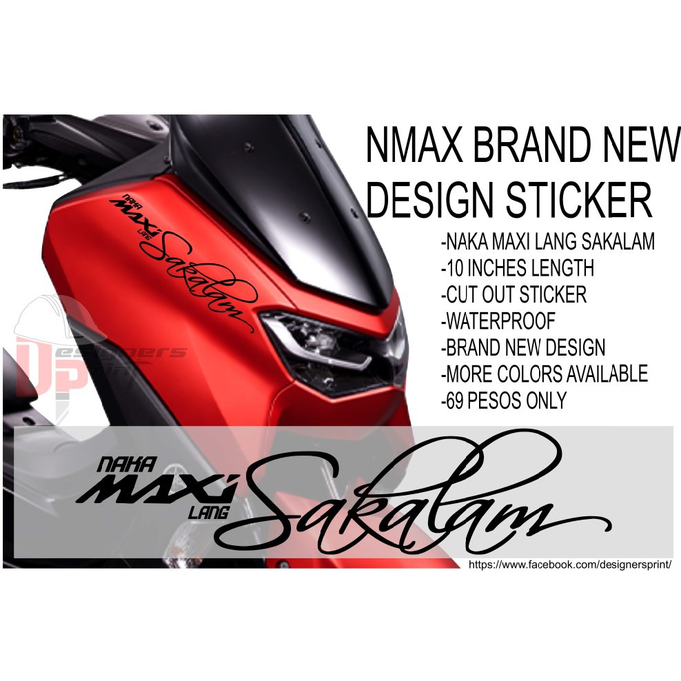 Sticker for Nmax 155 - NAKA NMAX LANG SAKALAM, 10inches Length ...
