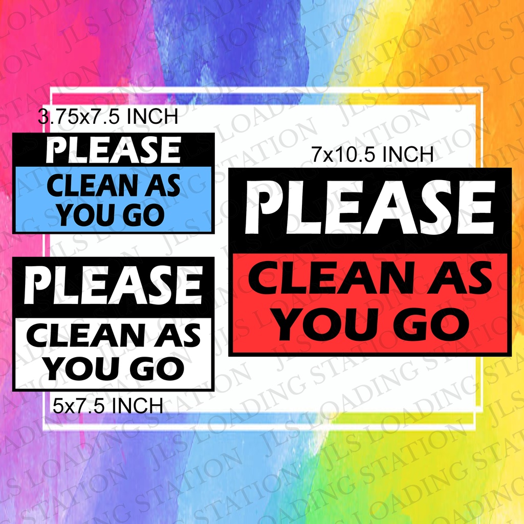 PLEASE CLEAN AS YOU GO (LAMINATED/PVC) SIGNAGE | Shopee Philippines