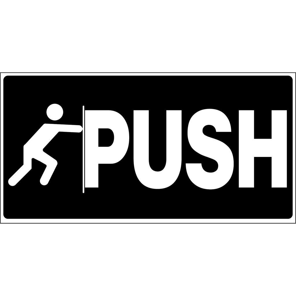 Push and Pull Door Signs, Signage on Sintra Boards For Business and ...