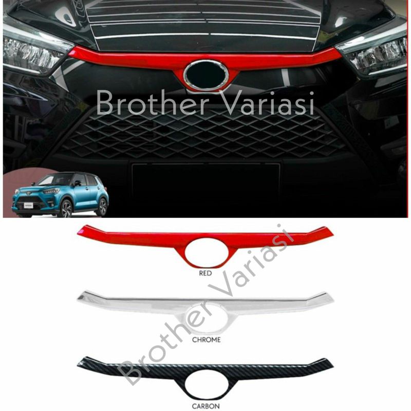 HITAM MERAH List of Front Grill Line Cover Front Toyota Raize 2021 Red ...