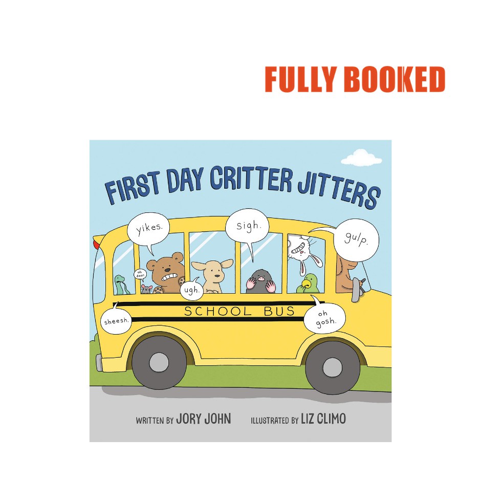 First Day Critter Jitters (Hardcover) by Jory John | Shopee Philippines