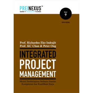 Integrated Project Management Book 2nd Edition - Prof. Richardus Eko ...