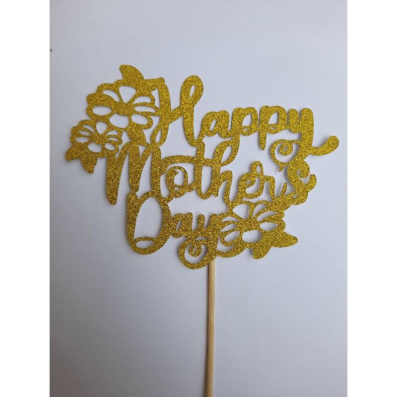 Happy Mothers day cake topper with flower | Shopee Philippines