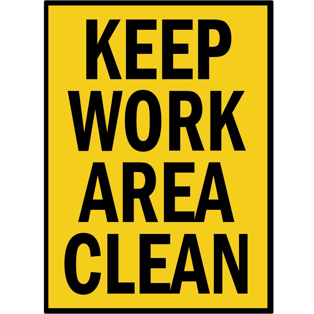 Keep Work Area Clean - Laminated Signage - A4 Size | Shopee Philippines