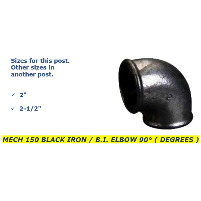 2", 2-1/2" MECH 150 BLACK IRON / B.I. ELBOW 90° ( DEGREES ) | Shopee ...