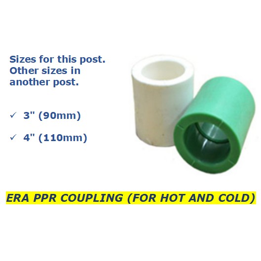 ERA PPR COUPLING (FOR HOT AND COLD) - 3" (90mm) to 4" (110mm) | Shopee ...